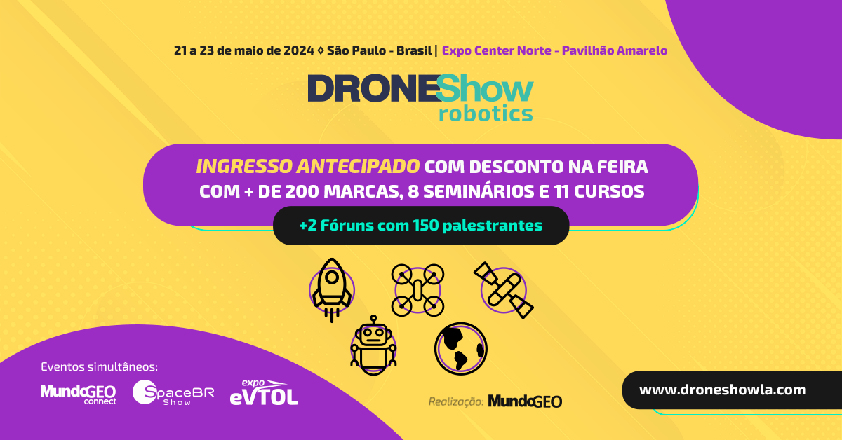 DroneShow Robotics 2024: iniciada venda de ingressos para a feira - DroneShow